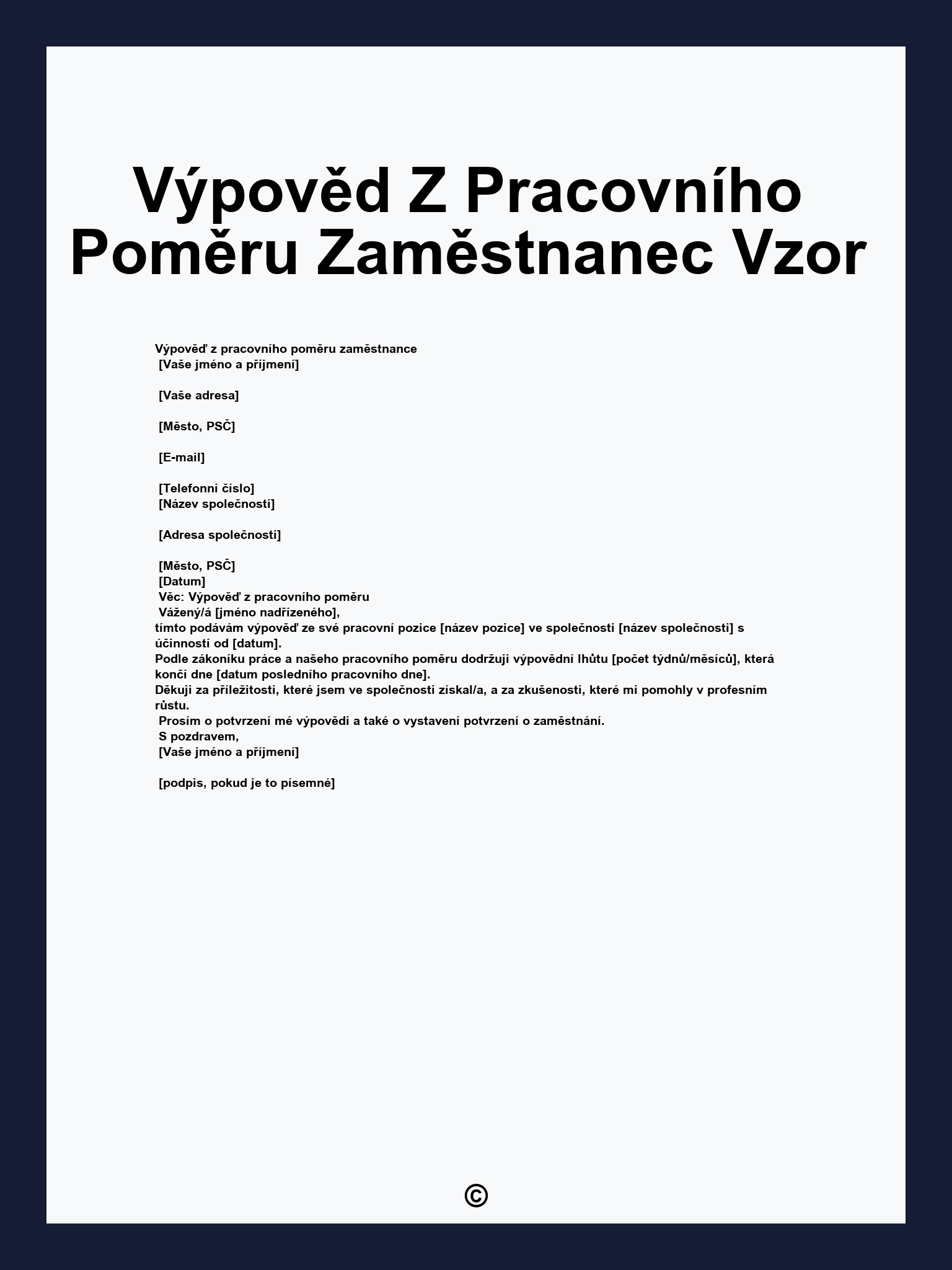 Výpověd Z Pracovního Poměru Zaměstnanec Vzor