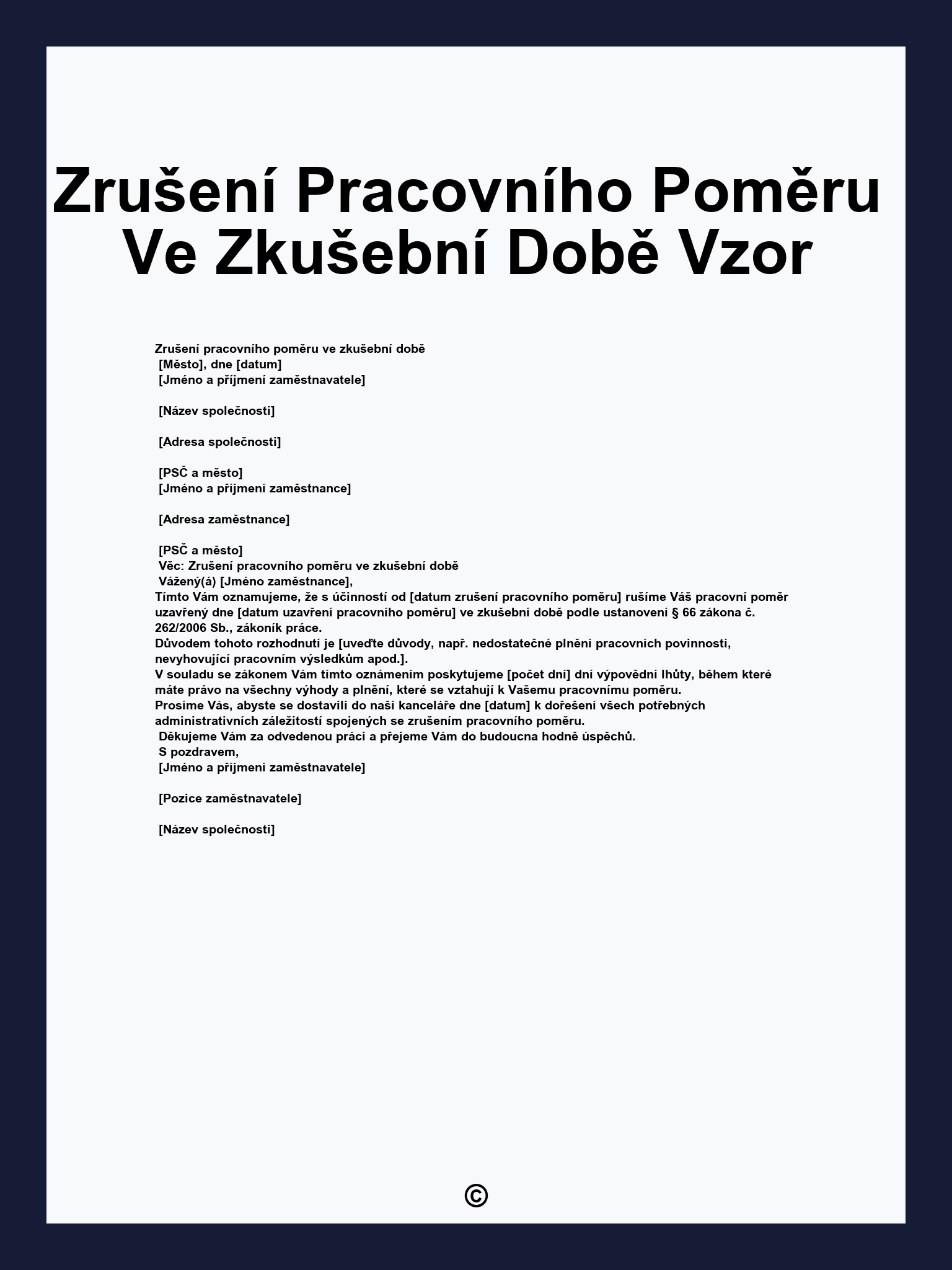 Zrušení Pracovního Poměru Ve Zkušební Době Vzor
